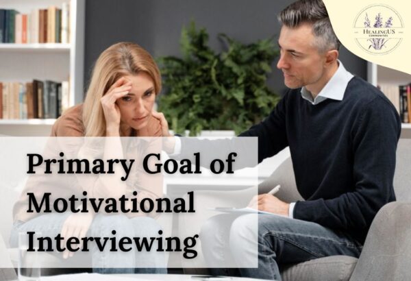 Primary Goal of Motivational Interviewing Explained